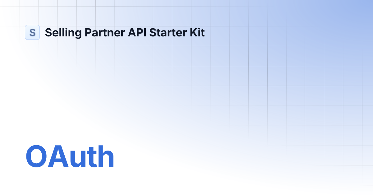 OAuth | Selling Partner API Starter Kit